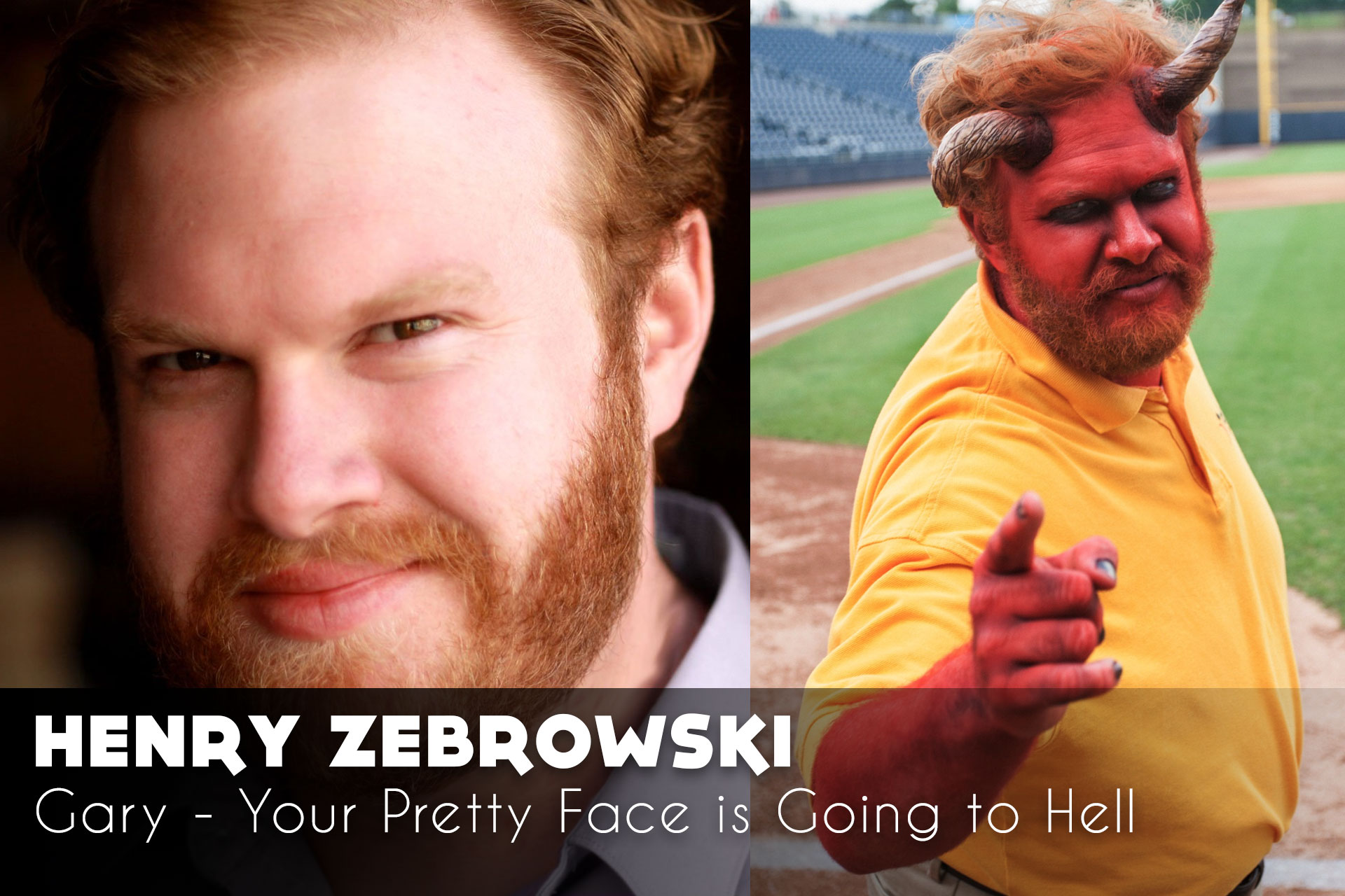 Going to Hell with Actor/Comedian Henry Zebrowski - Shadow Nation